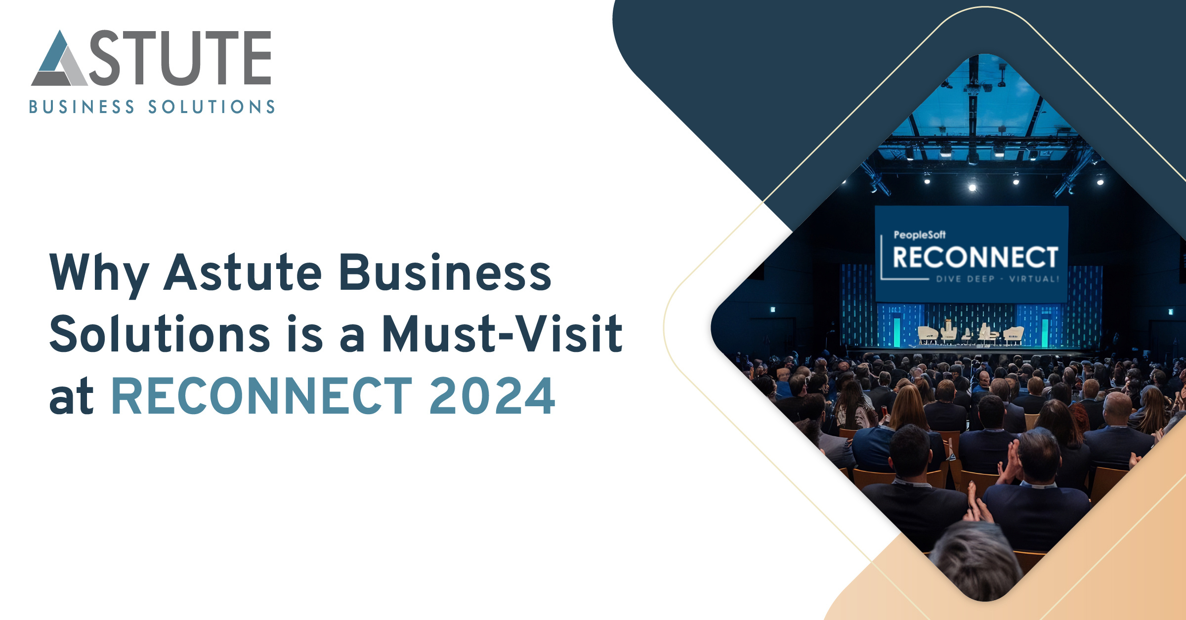 Discover What Astute Offers At Reconnect 2024